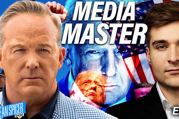 The Sean Spicer Show | Sean Spicer | Substack