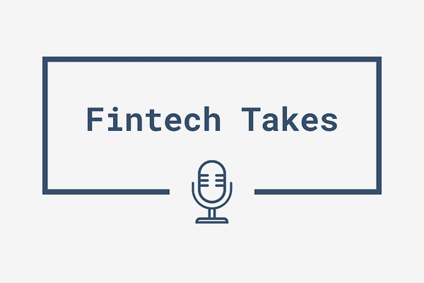 Fintech Takes | Alex Johnson | Substack