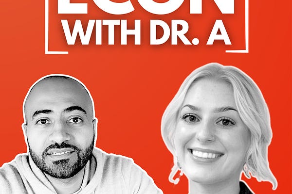 Economics with Dr. A | Dr. Abdullah Al Bahrani | Substack