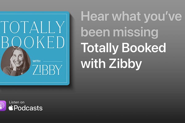 Zibby's Highlights | Zibby Owens | Substack