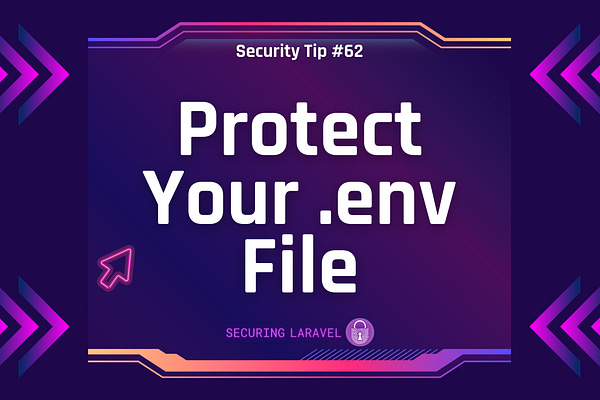 Securing Laravel | Stephen Rees-Carter | Substack