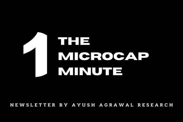 The Microcap Minute by AARD | Ayush Agrawal | Substack