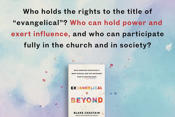 The Post-Evangelical Post | Blake Chastain | Substack