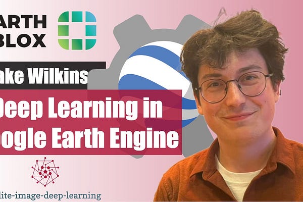 satellite-image-deep-learning | Robin Cole | Substack