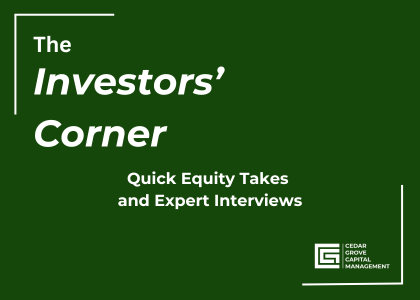 Cedar Grove Capital Management | Paul Cerro | Substack