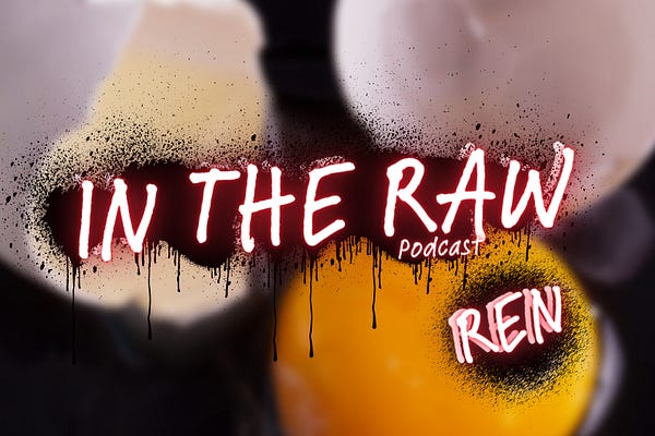In the Raw | Raw Egg Nationalist | Substack