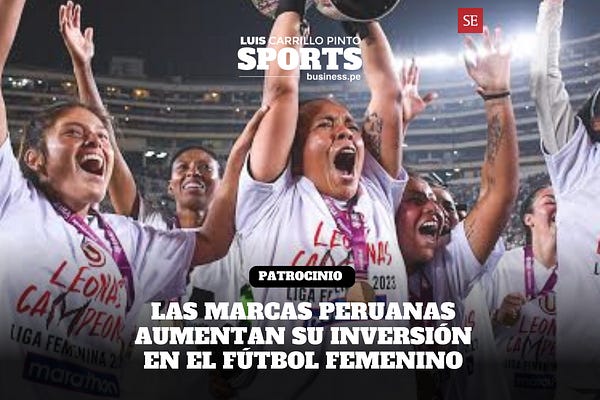 Sports Business con Luis Carrillo Pinto | Substack