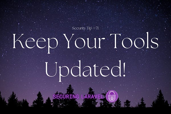 Securing Laravel | Stephen Rees-Carter | Substack