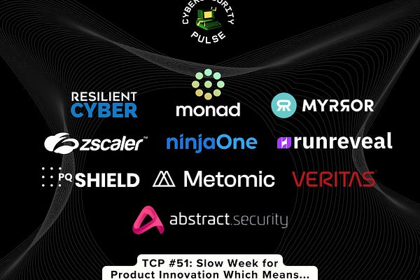 The Cybersecurity Pulse (TCP) | Darwin Salazar | Substack