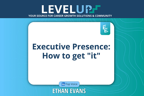 Level Up by Ethan Evans | Substack
