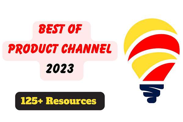 The Product Channel By Sid Saladi | Substack
