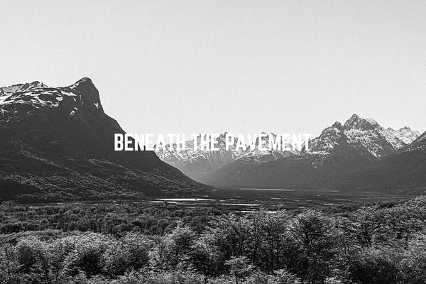 beneath the pavement | Antonio Melonio | Substack