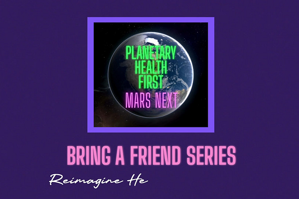 Planetary Health First Mars Next | Michael Mann | Substack