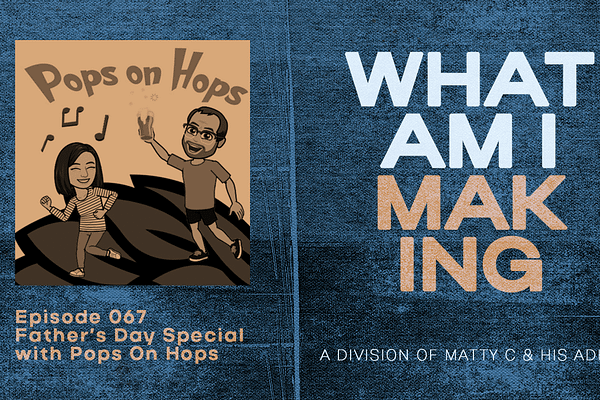 What Am I Making | Matty C | Substack