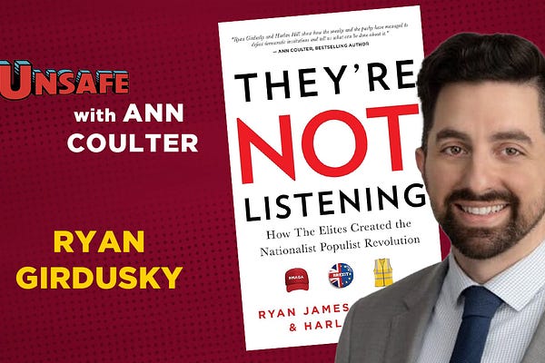 UNSAFE Podcast | Ann Coulter | Substack