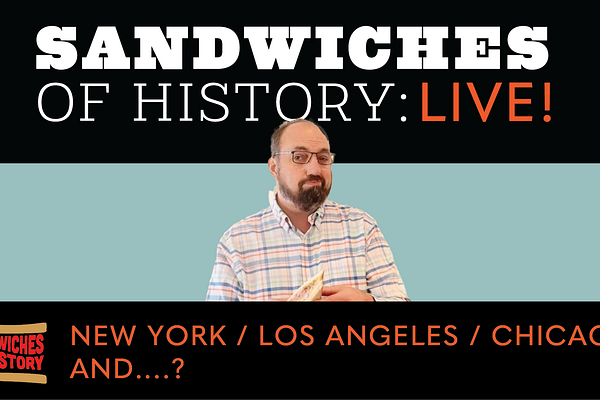Sandwiches of History Substack | Barry W. Enderwick | Substack