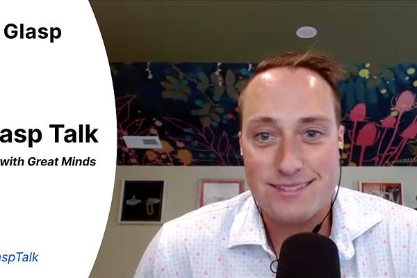 Glasp Newsletter | Substack