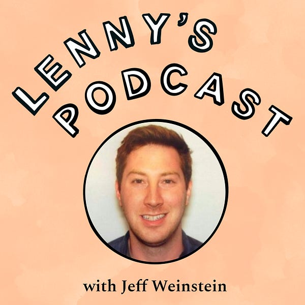 Lenny's Newsletter | Lenny Rachitsky | Substack