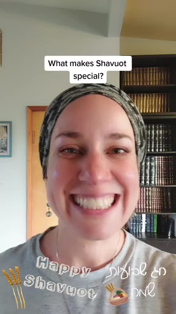 Shavuot Highlight Reel - by Emily Alhadeff - The Cholent
