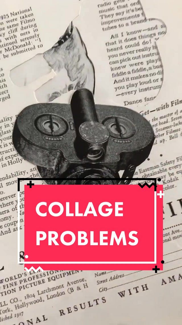 Collage problems - Austin Kleon