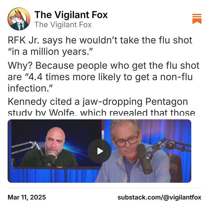The Vigilant Fox on Substack: "RFK Jr. says he wouldn’t take the flu shot “in a million years ...