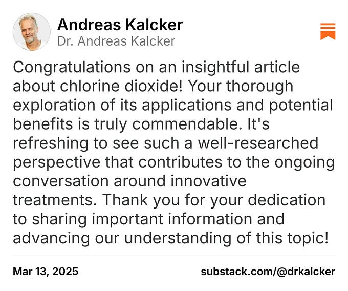 Andreas Kalcker on Substack: "Congratulations on an insightful article about chlorine dioxide ...