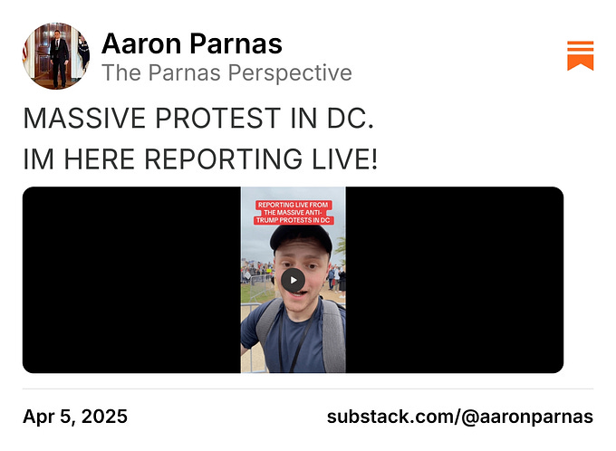 Aaron Parnas on Substack: "MASSIVE PROTEST IN DC. IM HERE REPORTING LIVE!