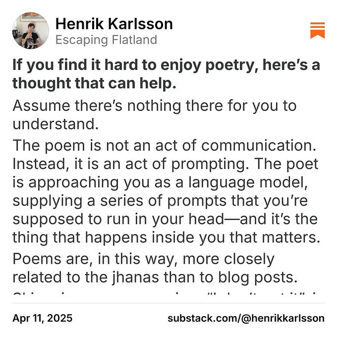 Henrik Karlsson on Substack: "If you find it hard to enjoy poetry, here’s a thought that can ...