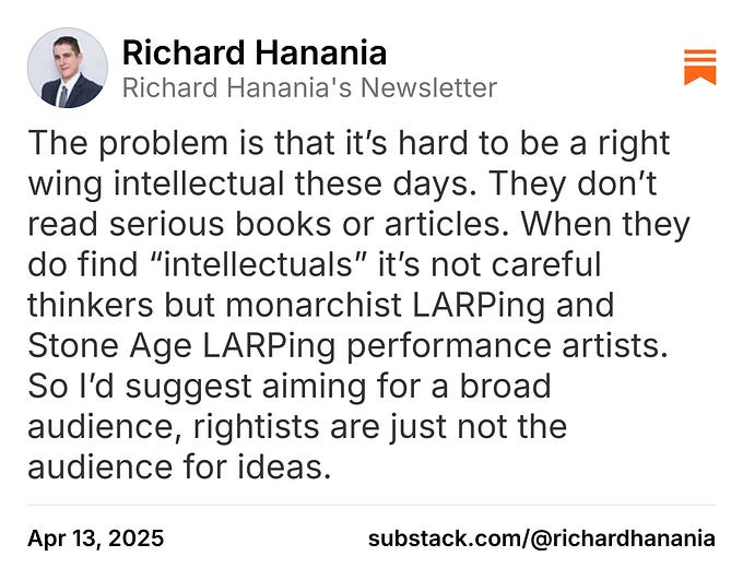 Richard Hanania on Substack: "The problem is that it’s hard to be a right wing intellectual ...