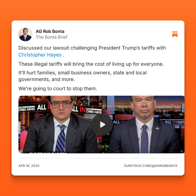 AG Rob Bonta on Substack: "Discussed our lawsuit challenging President Trump’s tariffs with ...