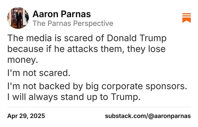 Aaron Parnas on Substack: "The media is scared of Donald Trump because ...