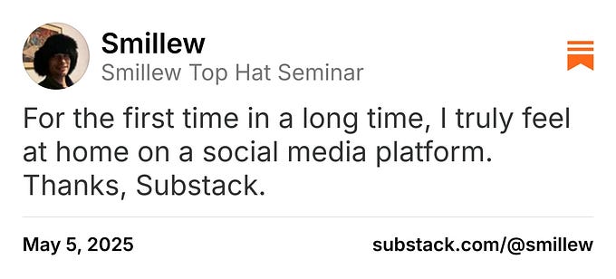 Smillew on Substack: "For the first time in a long time, I truly feel at home on a social media ...