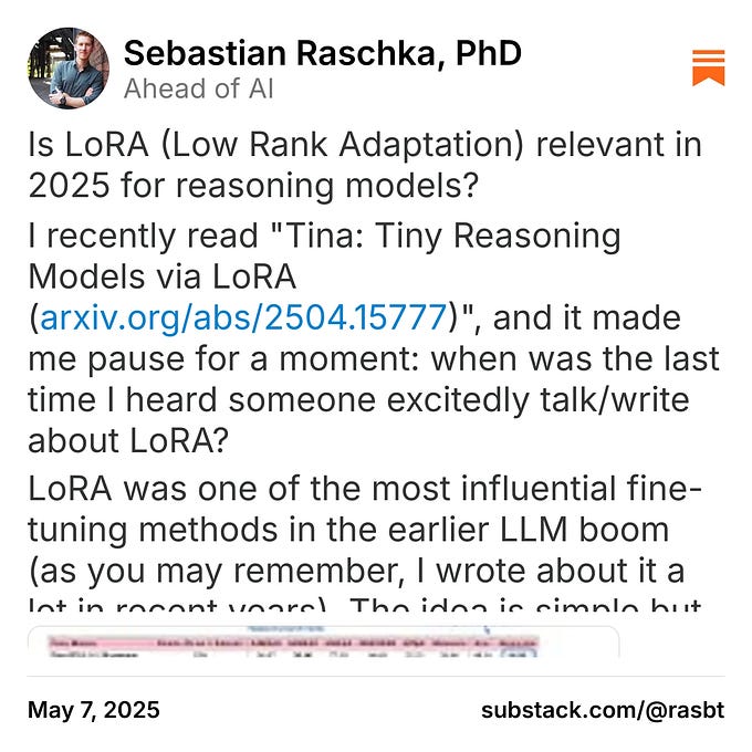 Sebastian Raschka, PhD on Substack: "Is LoRA (Low Rank Adaptation) relevant in 2025 for ...