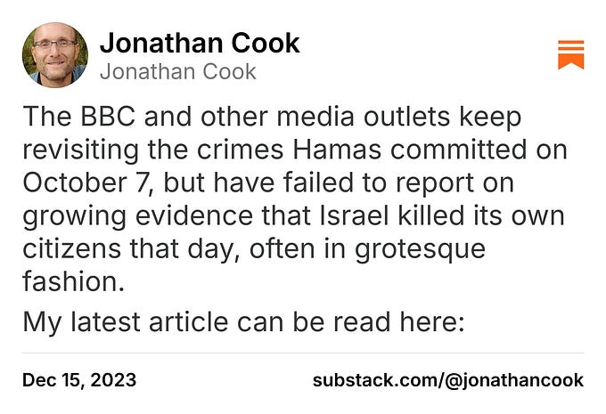 Jonathan Cook on Substack: "The BBC and other media outlets keep ...