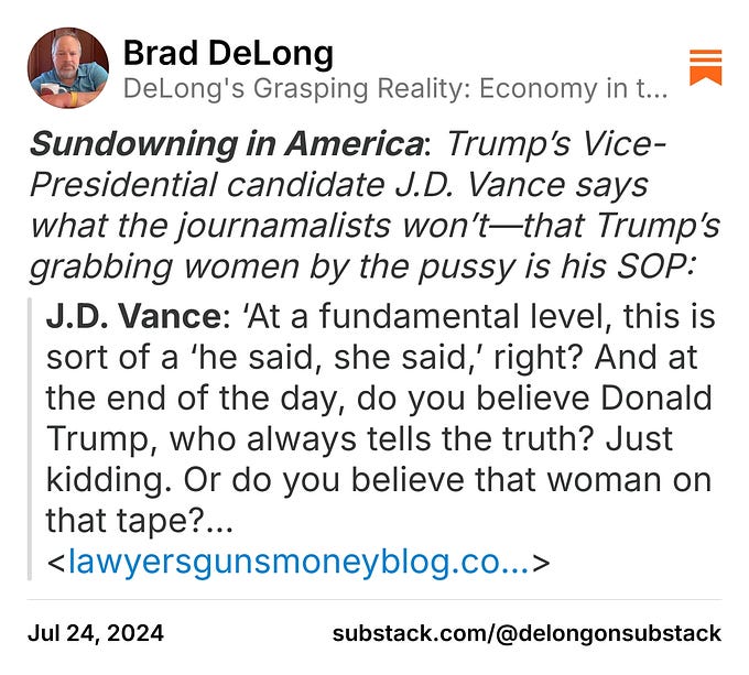 Brad DeLong on Substack: "Sundowning in America: Trump’s Vice-Presidential candidate J.D. Vance ...