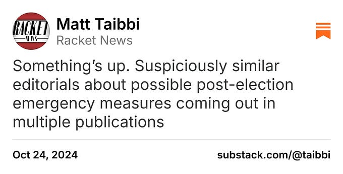 Matt Taibbi on Substack: "Something’s up. Suspiciously similar editorials about possible post ...