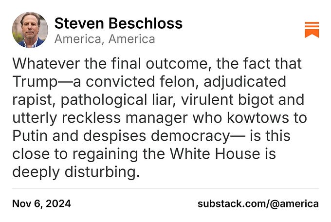Steven Beschloss on Substack: "Whatever the final outcome, the fact that Trump—a convicted felon ...