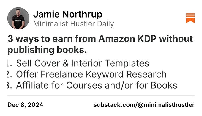 Jamie Northrup on Substack: "3 ways to earn from Amazon KDP without ...