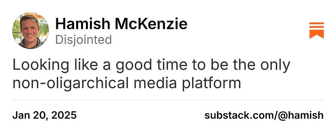 Hamish McKenzie on Substack: "Looking like a good time to be the only non-oligarchical media ...
