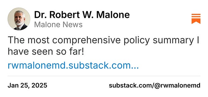 Robert W Malone MD, MS on Substack: "The most comprehensive policy summary I have seen so far ...