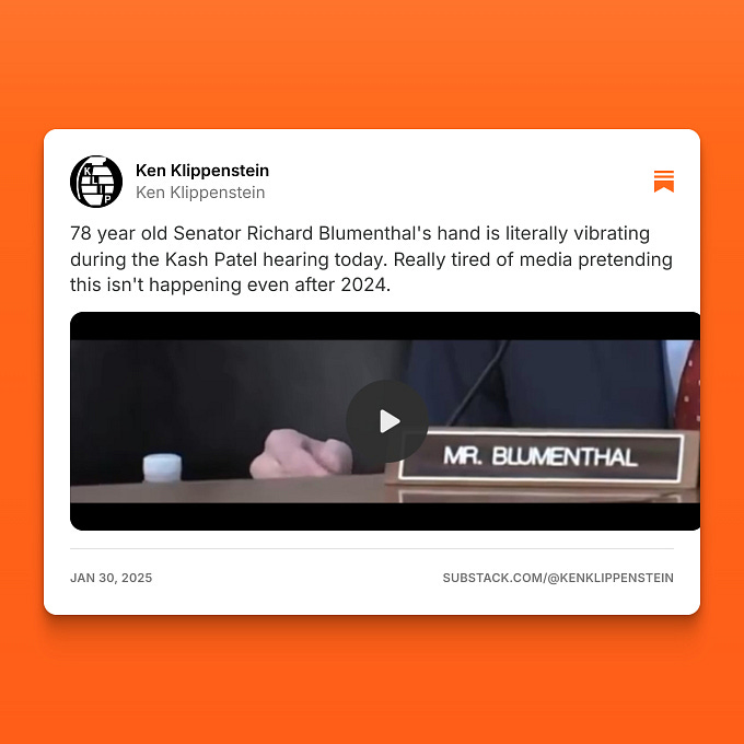 Ken Klippenstein on Substack: "78 year old Senator Richard Blumenthal's hand is literally ...