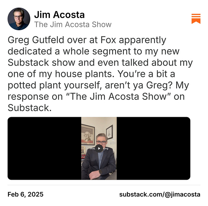 Jim Acosta on Substack: "Greg Gutfeld over at Fox apparently dedicated ...