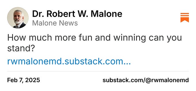 Robert W Malone MD, MS on Substack: "How much more fun and winning can ...