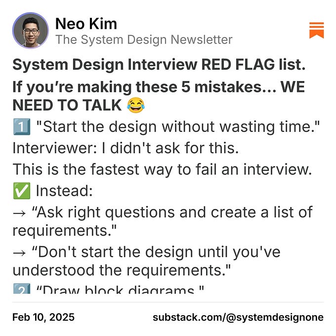 Neo Kim on Substack: "System Design Interview RED FLAG list. If you’re ...