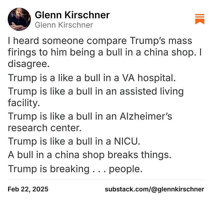 Glenn Kirschner on Substack: "I heard someone compare Trump’s mass firings to him being a bull ...