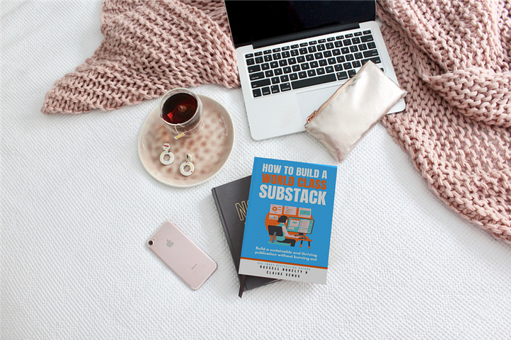 📖 How to Build a World Class Substack