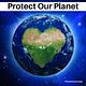 Together, we can Protect Our Planet - by Ryan