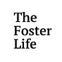 The Foster Life | Substack