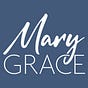 The Mary Grace Show | Substack