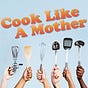 Cook Like A Mother | Ellisa Klimos | Substack